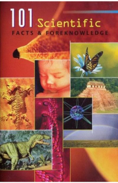 101 Scientific Facts And Foreknowledge - Booklet - CSN Radio